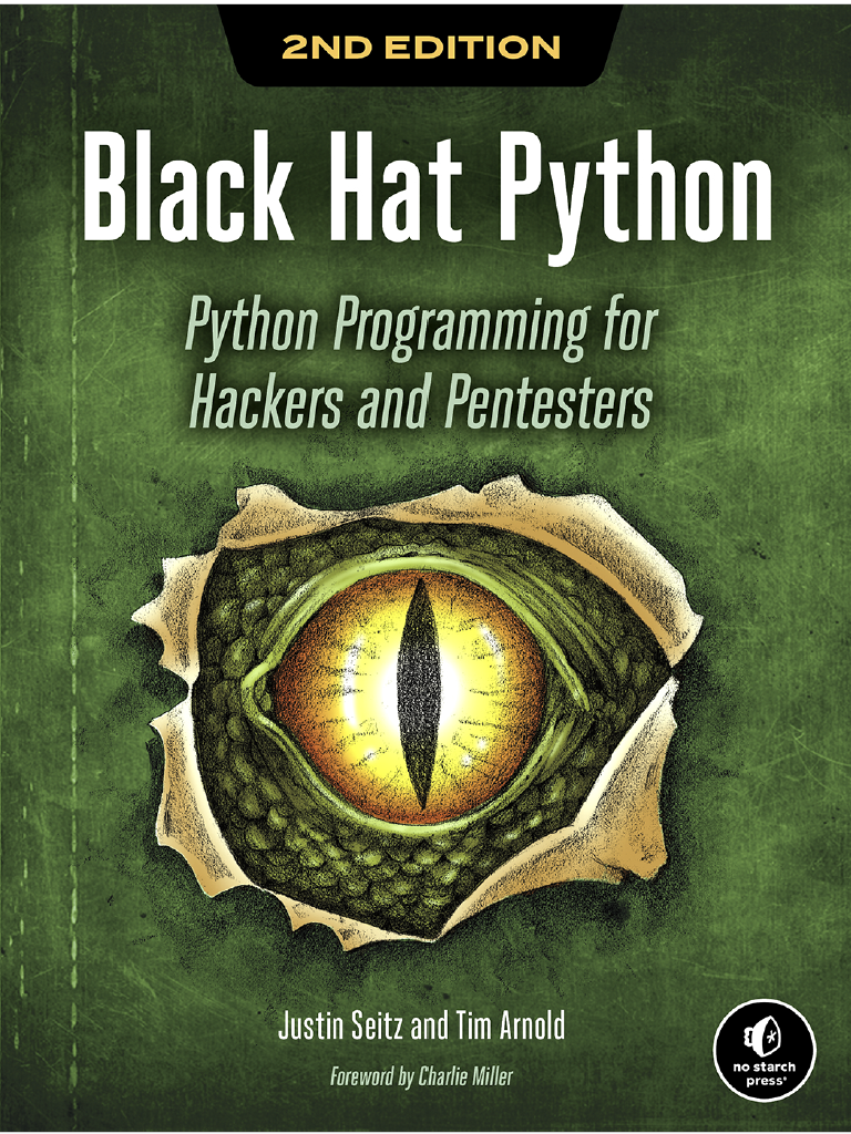 Black Hat Python by Justin Seitz and Tim Arnold (REVIEW) - The Security ...